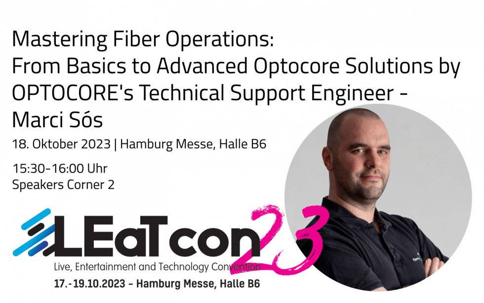 LEaT Con seminar | Optocore | Fiber Audio Solutions